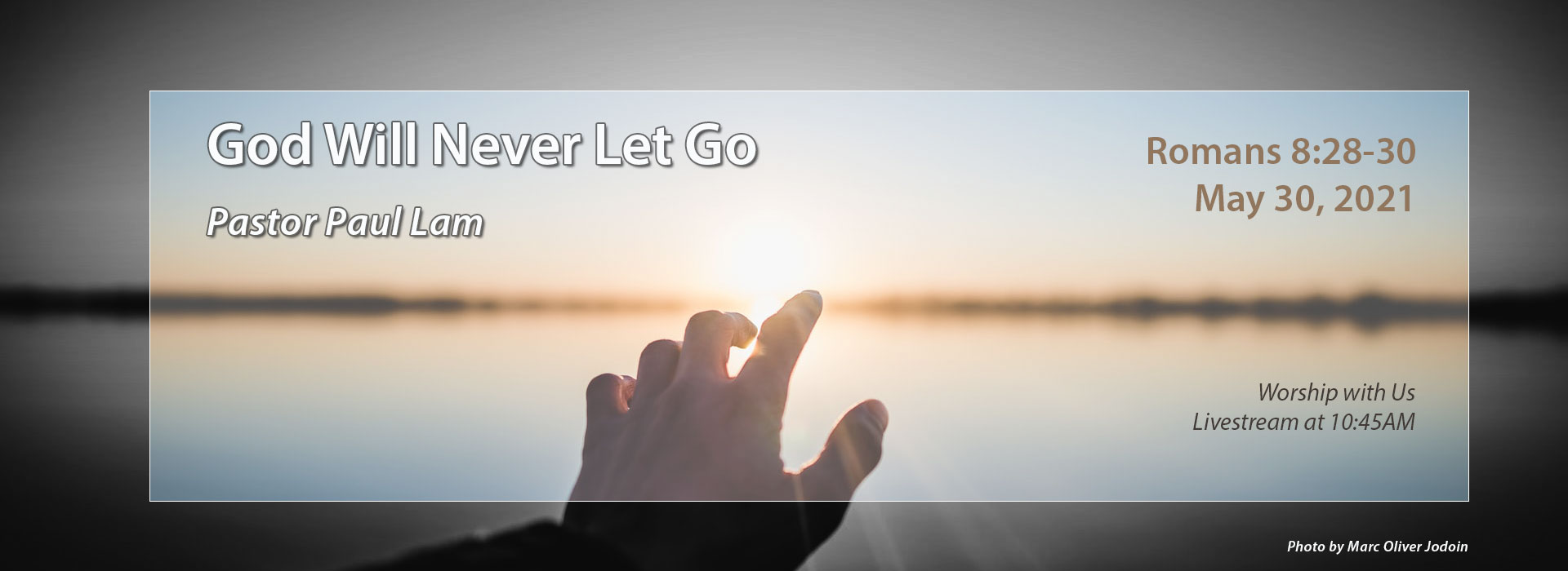 God Will Never Let Go – Fujian Evangelical Church