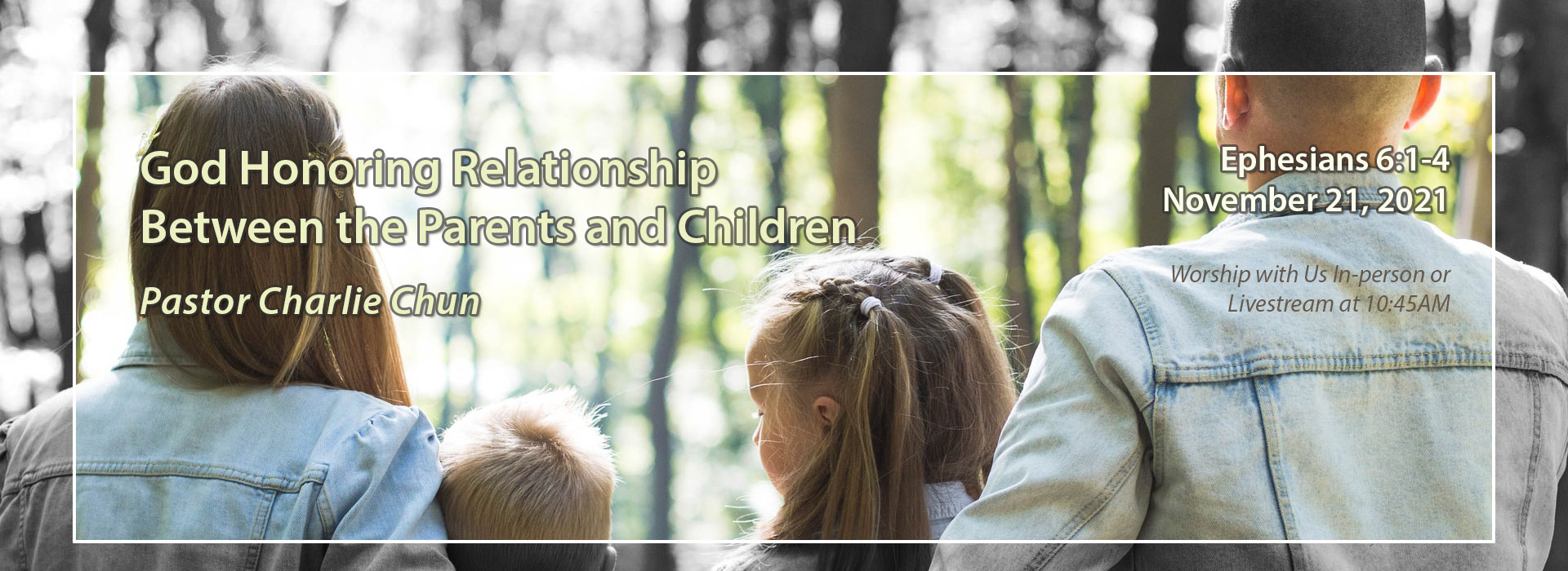 God Honoring Relationship Between the Parents and Children – Fujian ...