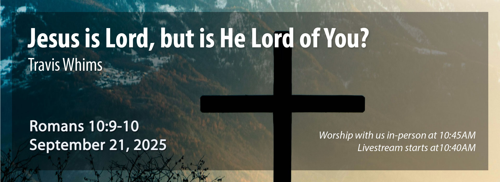 Jesus is Lord, but is He Lord of You? – Fujian Evangelical Church